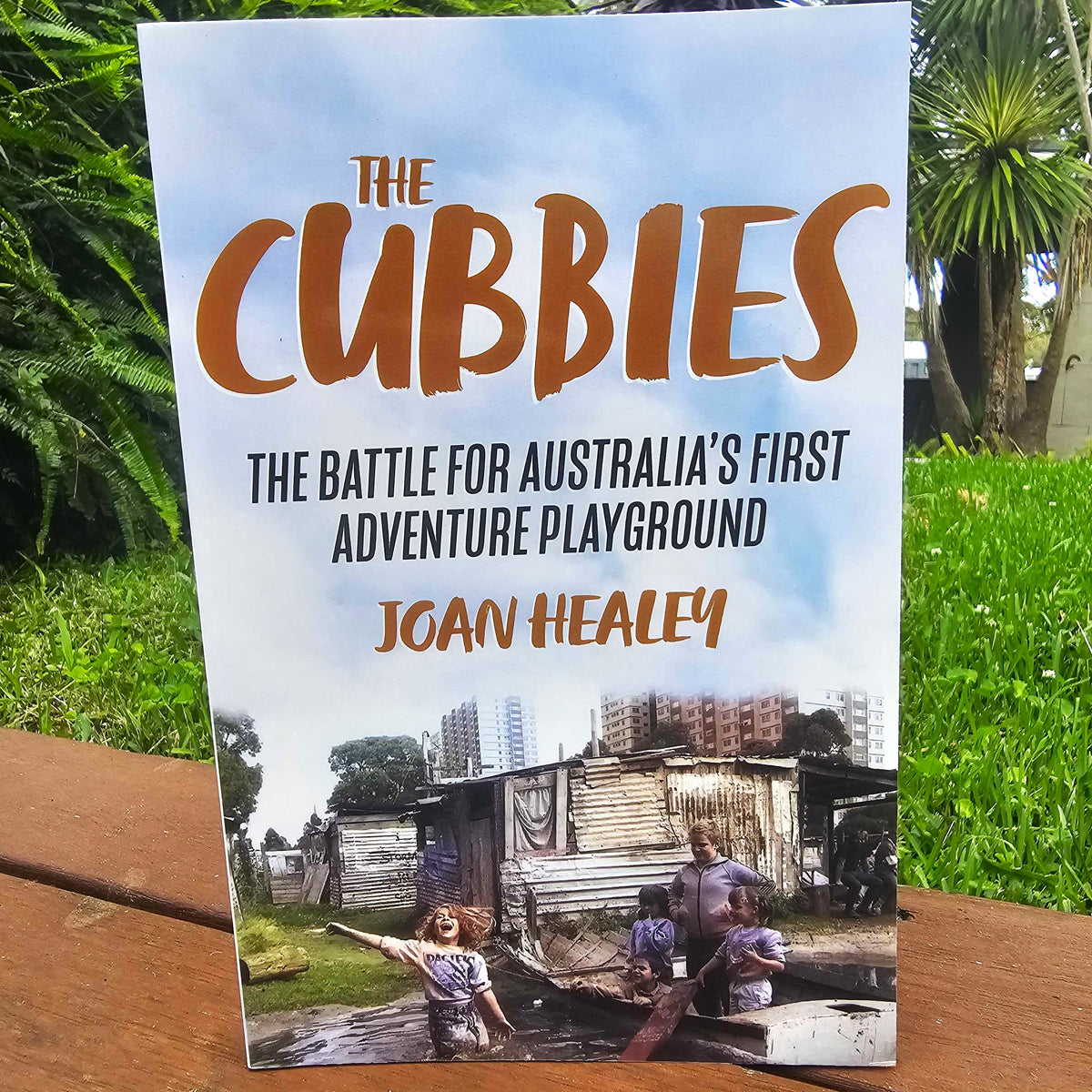 The Cubbies - The Battle for Australias First Adventure Playground ...